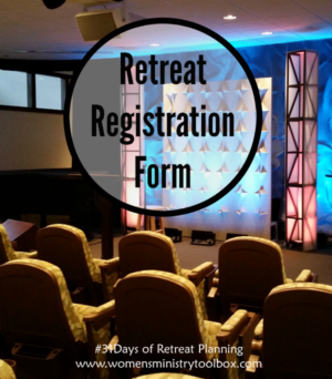 Day 15 - Retreat Registration Tips - Women's Ministry Toolbox