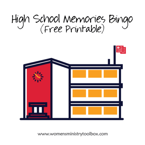 High School Memories Bingo (Free Printable) - Women's Ministry Toolbox