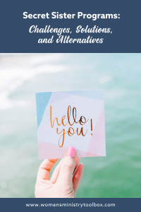Secret Sister Programs: Challenges, Solutions, and Alternatives - Women ...
