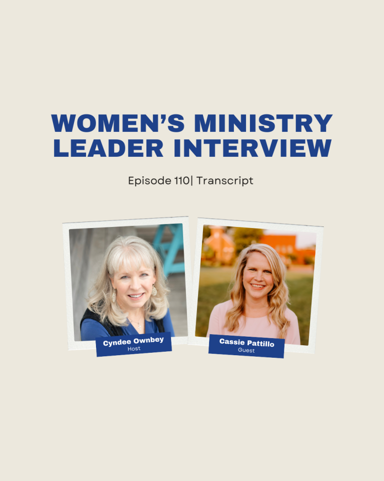 Women's Ministry Leader Interview with Cassie Pattillo - Women's ...